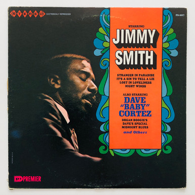Jimmy Smith / Dave "Baby" Cortez – Starring Jimmy Smith / Also Starring ...