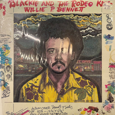 Willie P. Bennett - Blackie And The Rodeo King (1978, sealed) - The ...