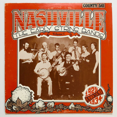 Nashville - The Early String Bands Volume 1 (EX / VG+)