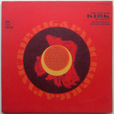 The Roland Kirk Quartet Featuring Elvin Jones ‎– Rip, Rig & Panic ...