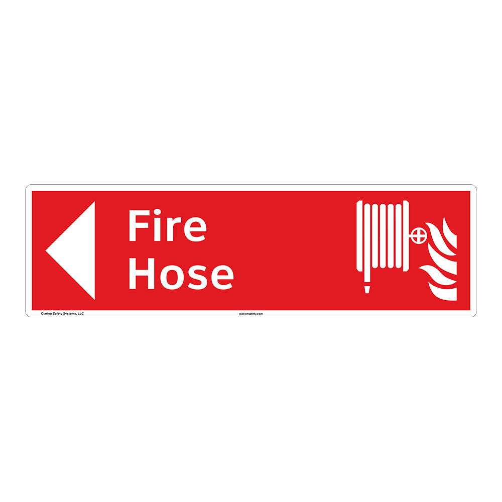 Fire Hose Signs | Fire Hose Location Sign | Clarion Safety Systems LLC
