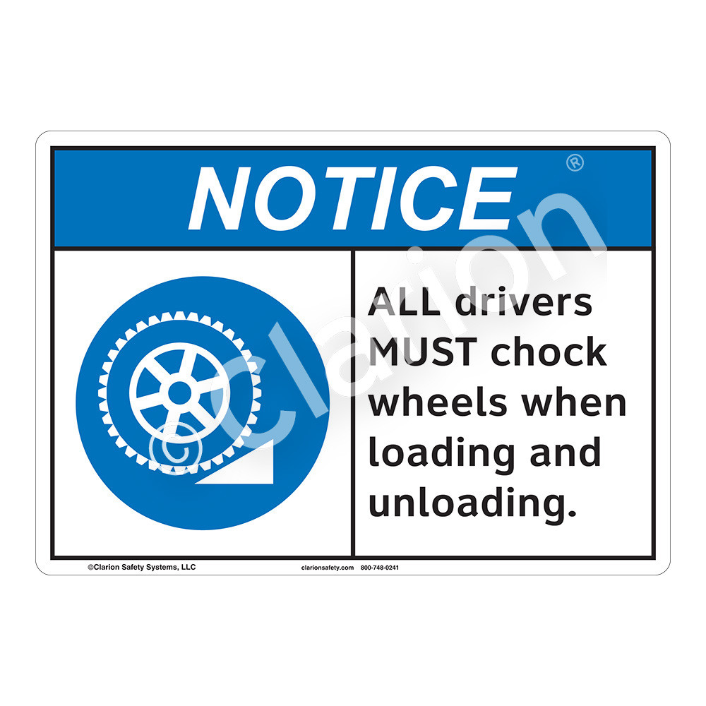 Drivers and Loading Bay Signs | Clarion safety Systems