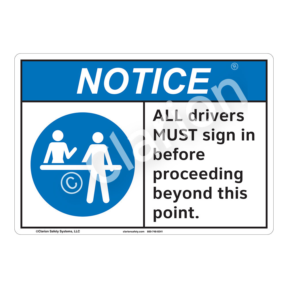 Drivers and Loading Bay Signs | Clarion safety Systems