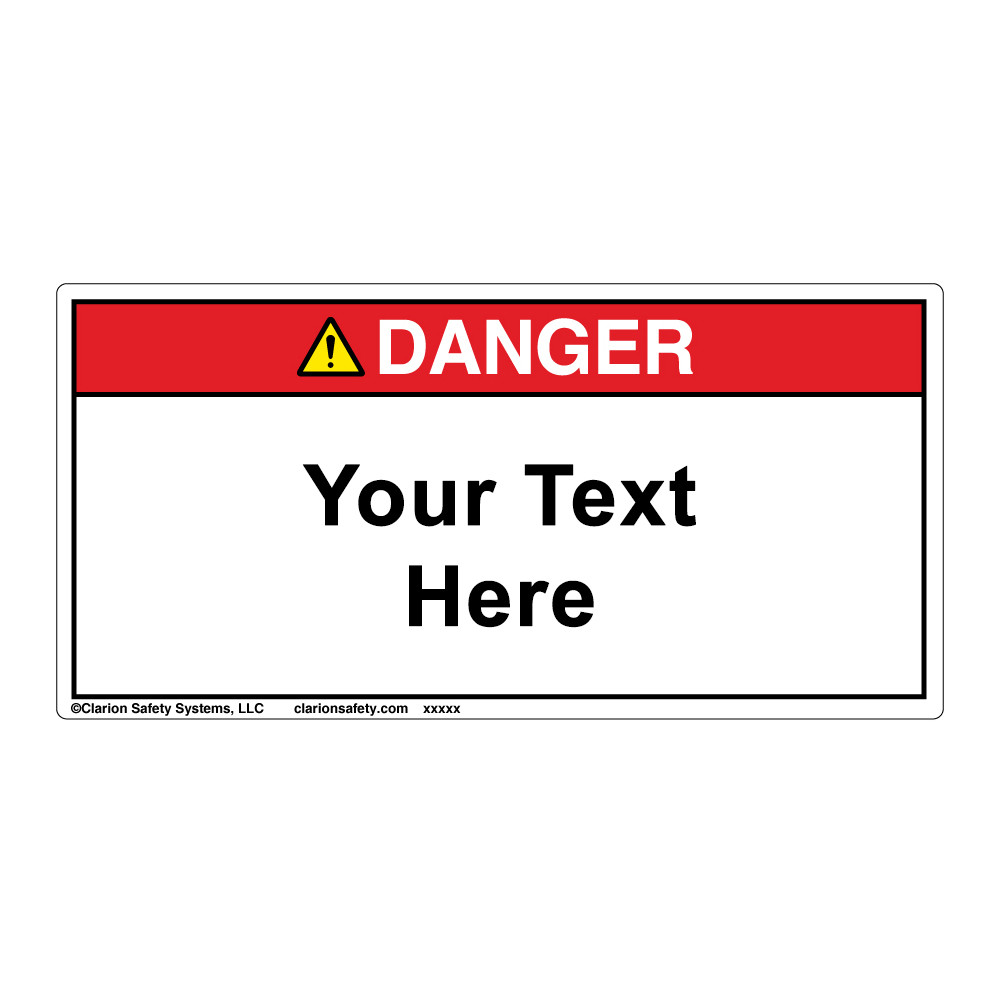 Custom Safety Labels | Clarion Safety Systems