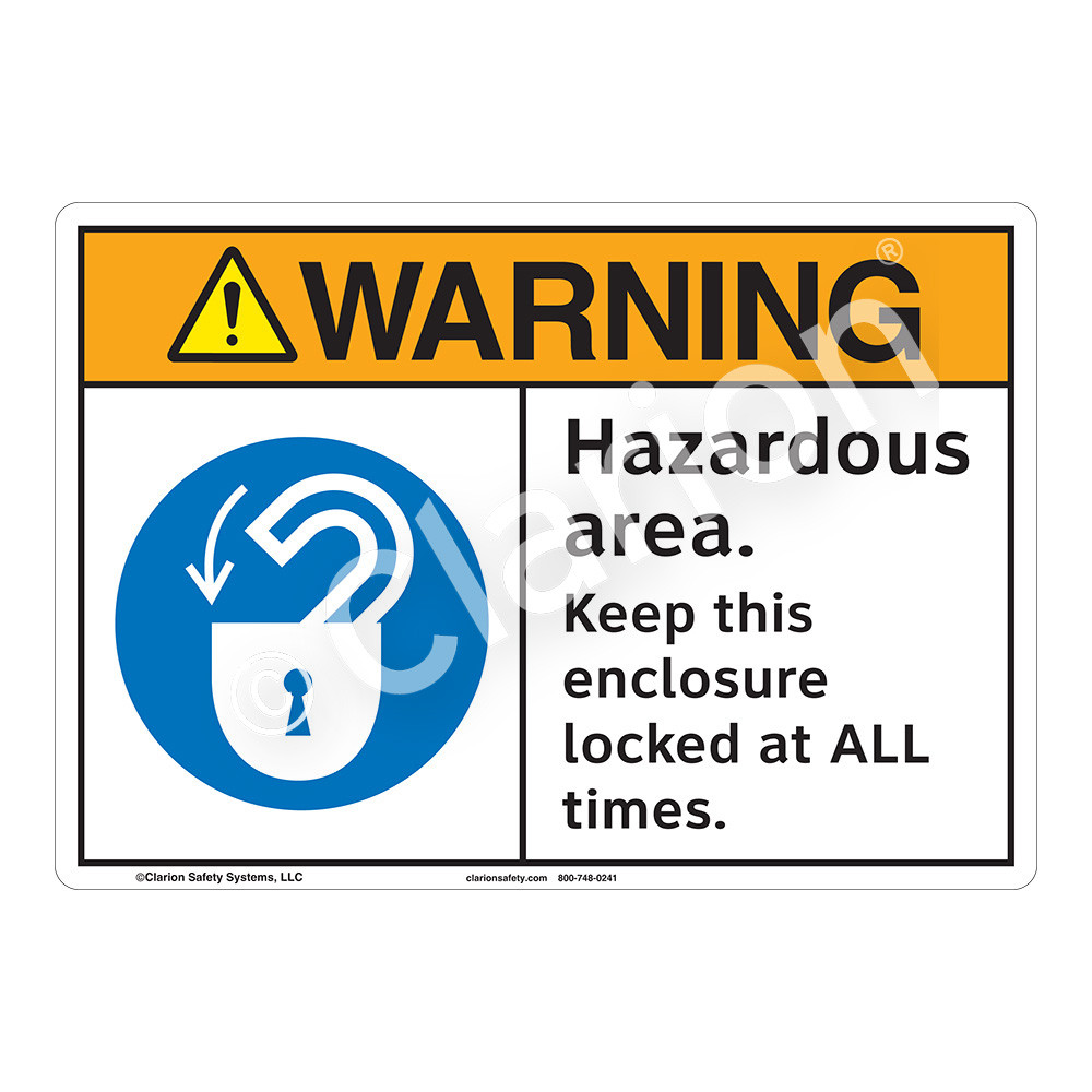 Warning Hazardous Area (F1099-) Sign
