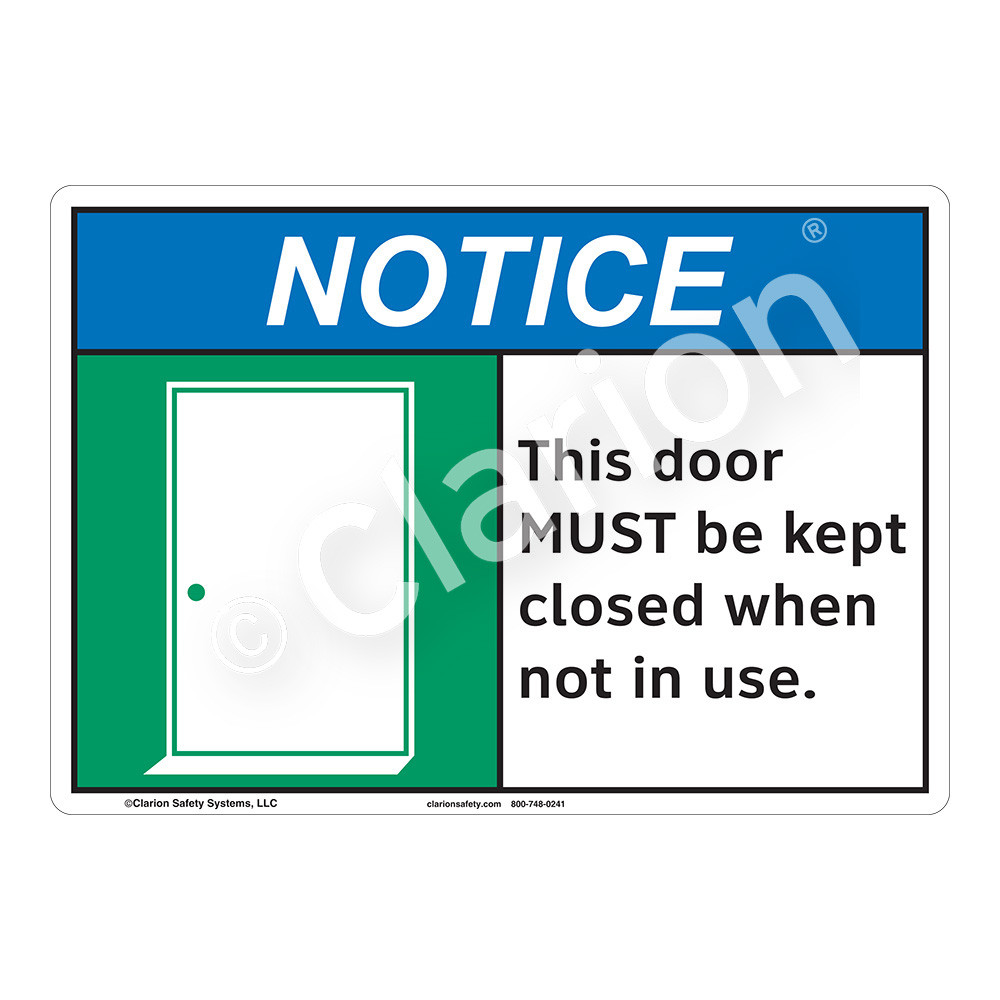 Notice Door Closed (F1131-) Sign
