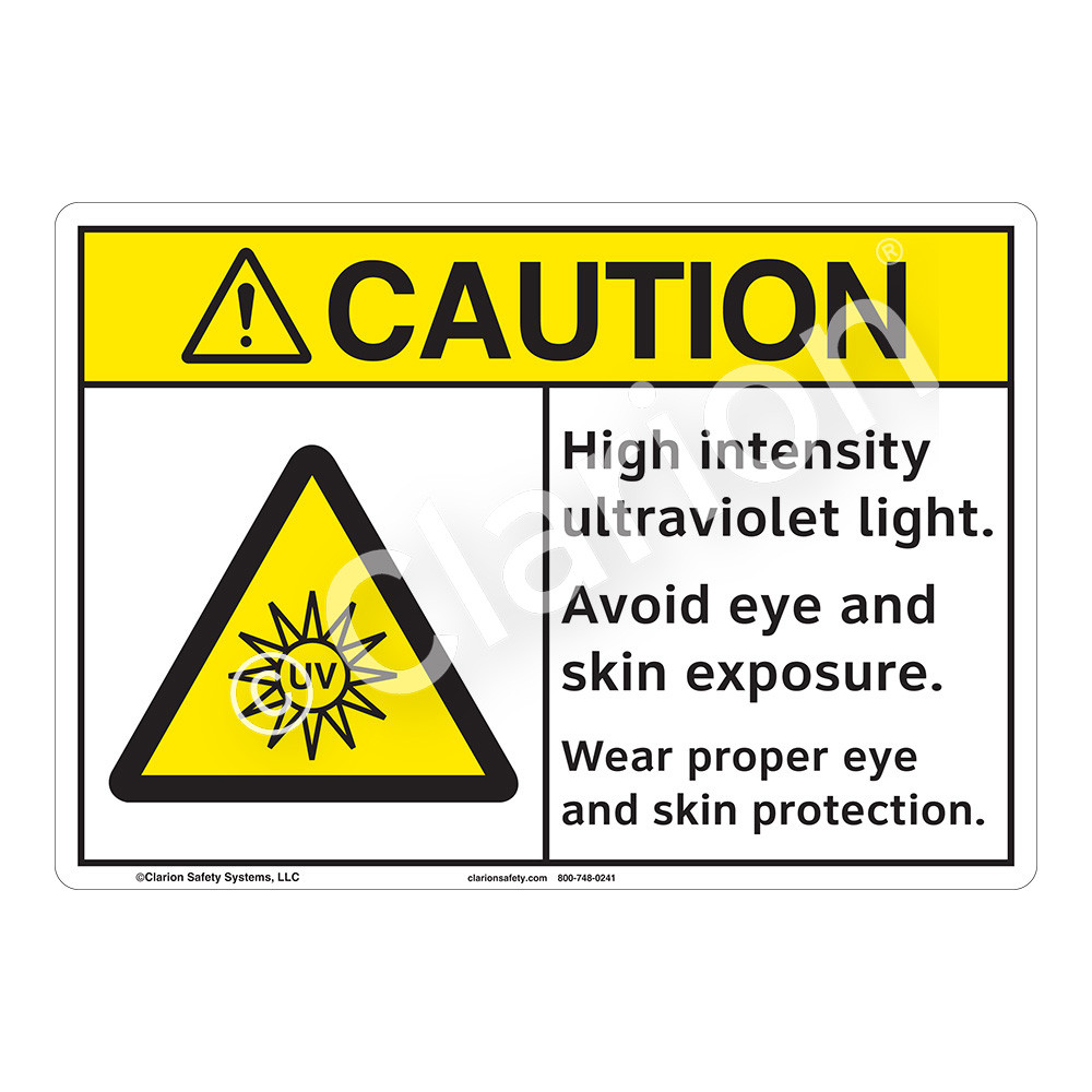 Caution/High Intensity Ultraviolet (F1245-) Sign