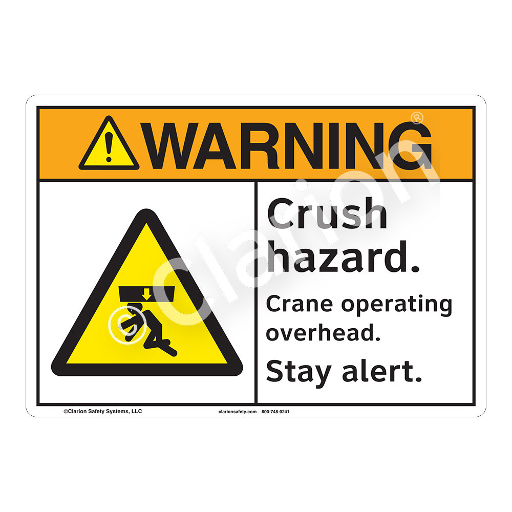 Warning/Crush Hazard (F1247-) Sign