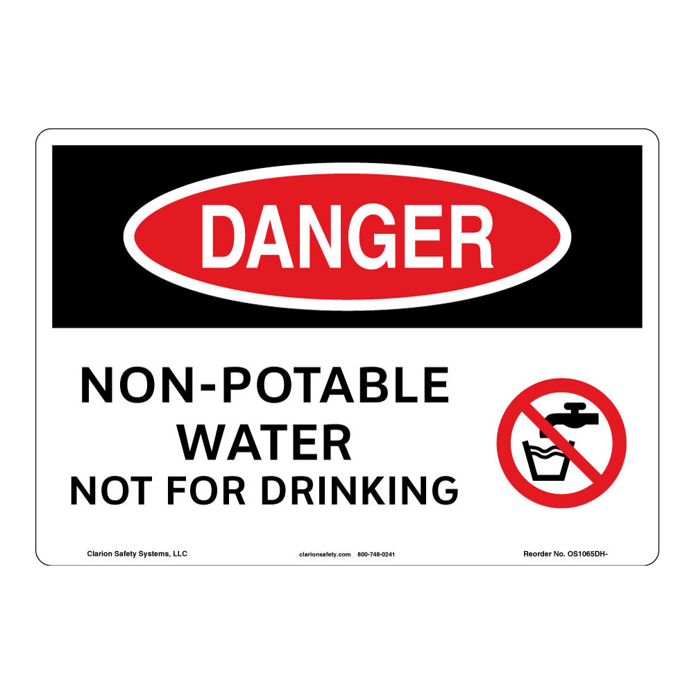 Danger/Non-Potable Water Sign (OS1065DH-) Sign