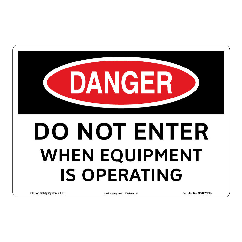 Danger/Do Not Enter Sign (OS1076DH-) Sign
