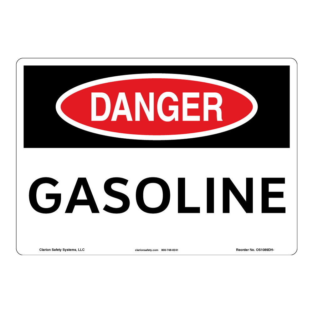 Danger/Gasoline Sign (OS1089DH-) Sign