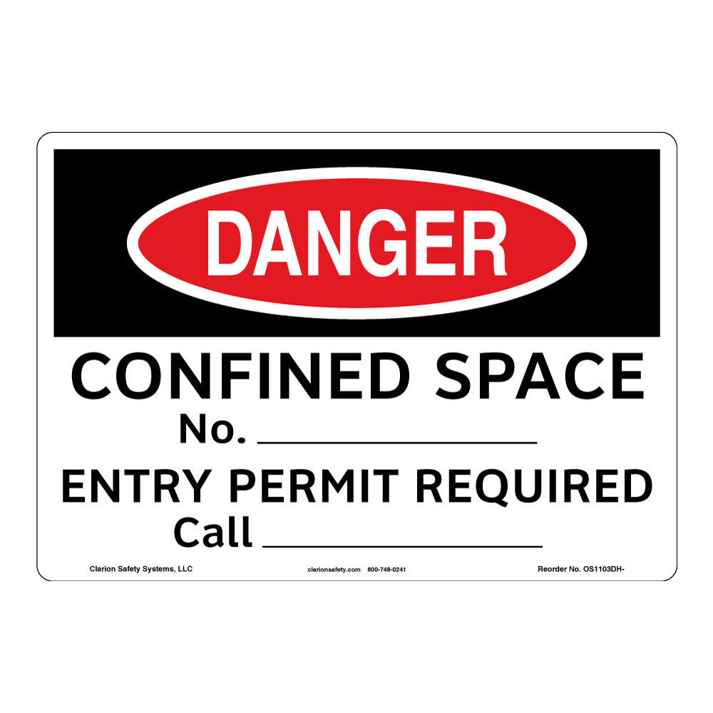 Danger/Confined Space Sign (OS1103DH-) Sign