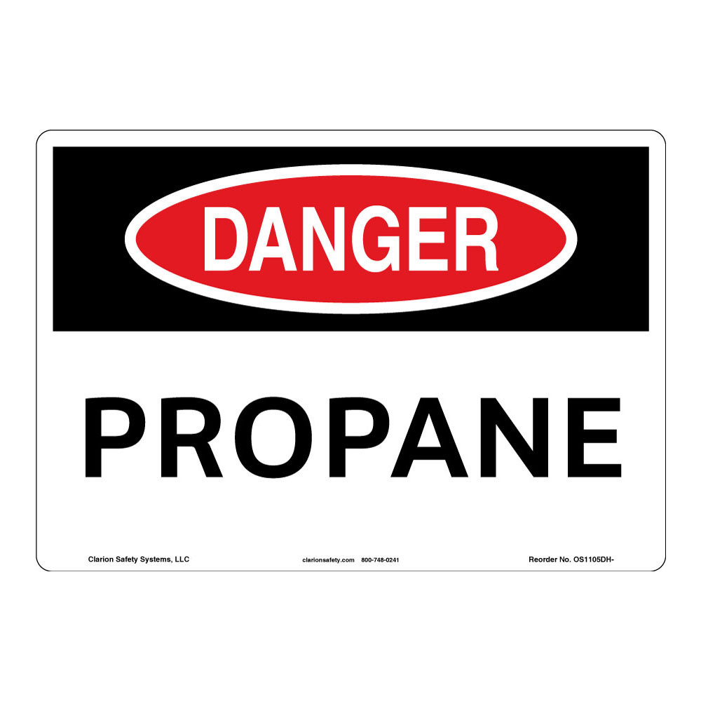 Danger/Propane Sign (OS1105DH-) Sign