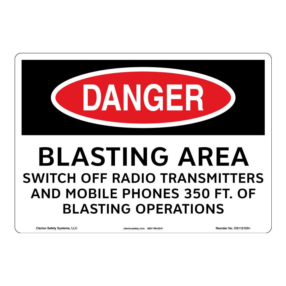 Danger/Blasting Area Sign (OS1121DH-) Sign