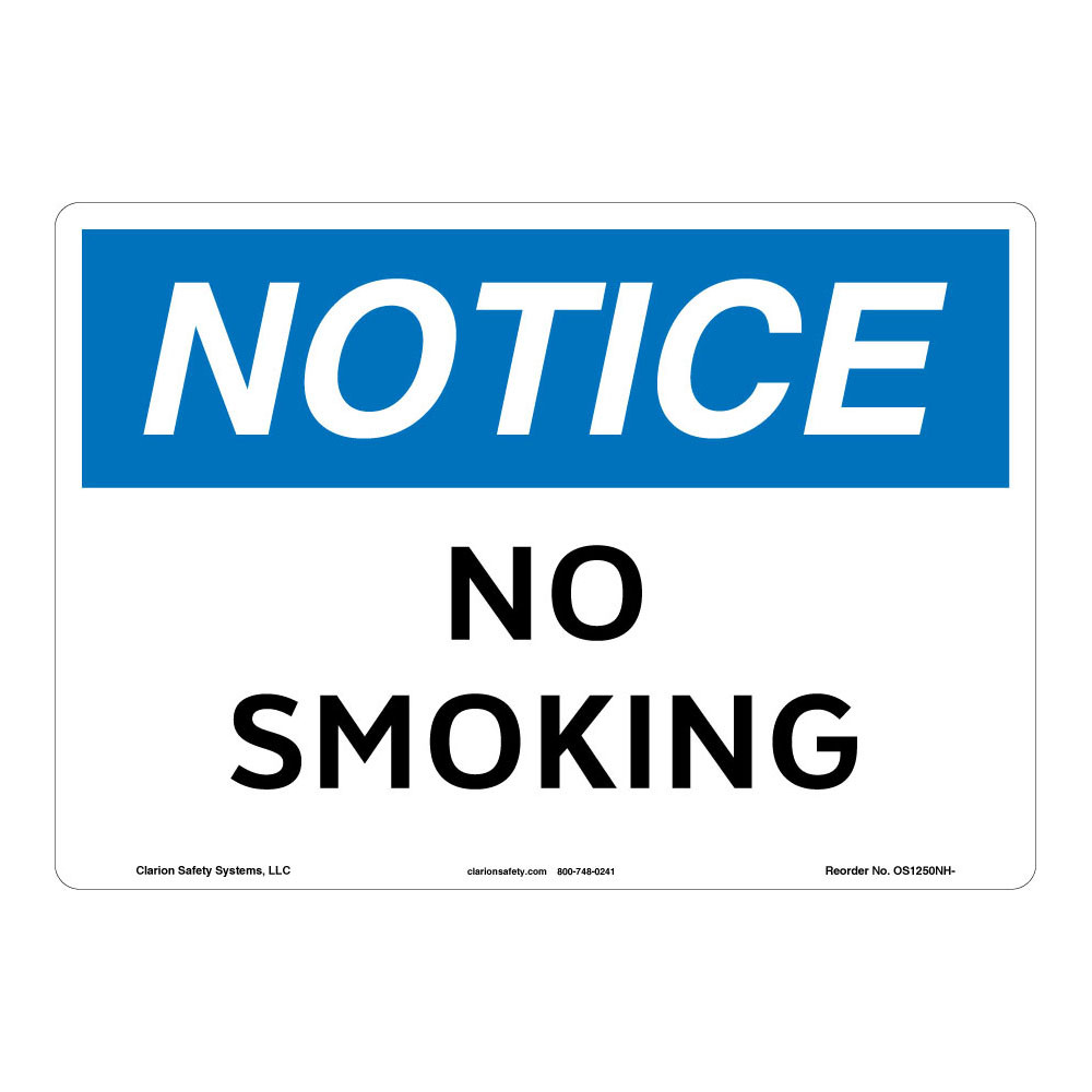 Notice/No Smoking Sign (OS1250NH-) Sign