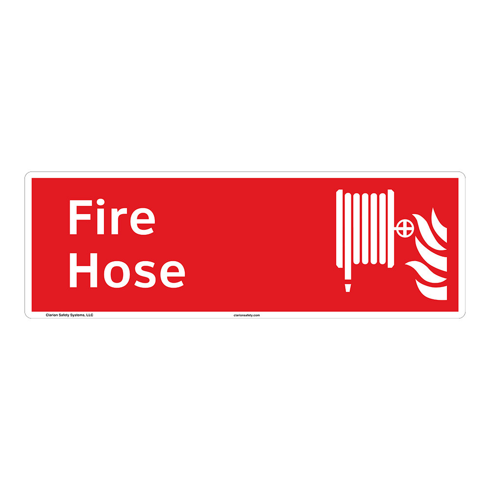 Fire Hose Signs | Fire Hose Location Sign | Clarion Safety Systems LLC