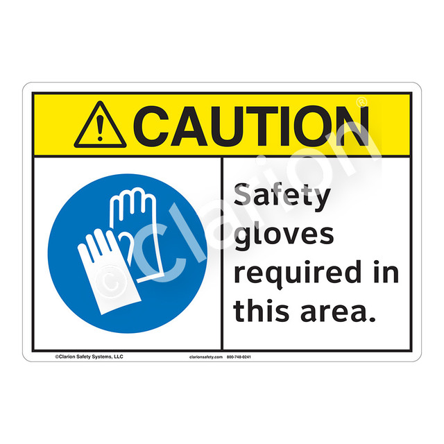 Safety Gloves Signs | Clarion safety Systems
