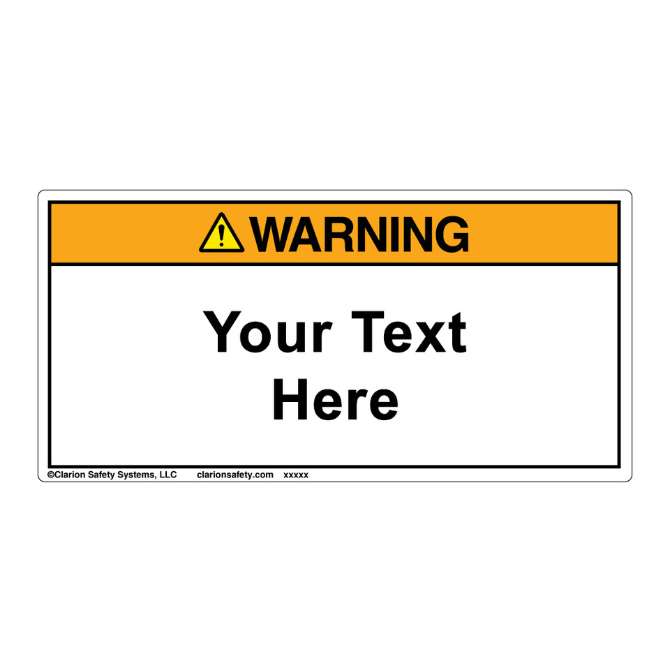 Custom Warning Labels | Clarion Safety Systems