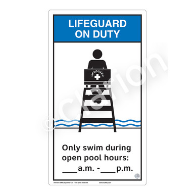 Lifeguard on Duty/Only Swim During (WSS2154-40b-e) Sign