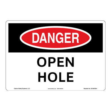 Danger/Open Hole Sign (OS1067DH-) Sign