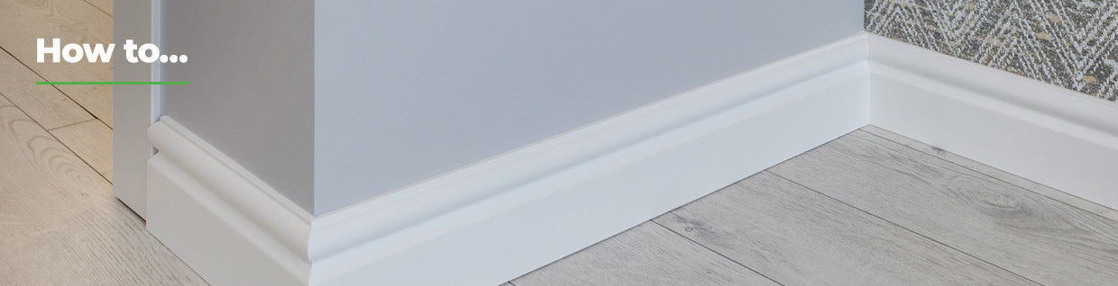 How to fit skirting boards - Howarth Timber & Building Supplies