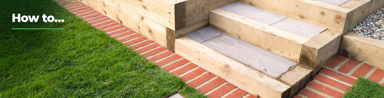 How to make Sleeper Steps - Howarth Timber & Building Supplies