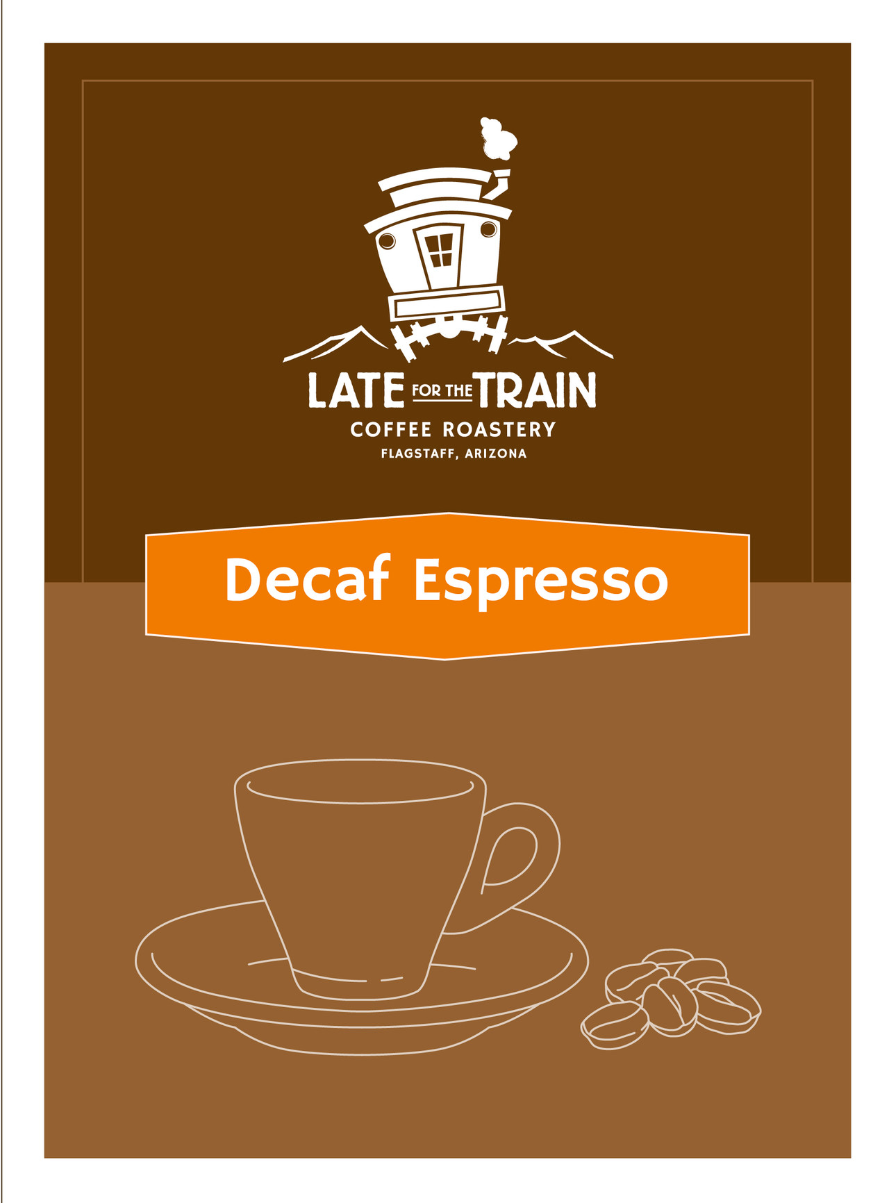 Coffee - Espresso Roast - Late for the Train Store