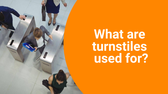 What are turnstiles used for? - A1 Security Cameras