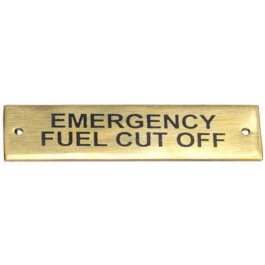 Emergency Fuel Cut Off Label (Brass) - Pirates Cave Chandlery
