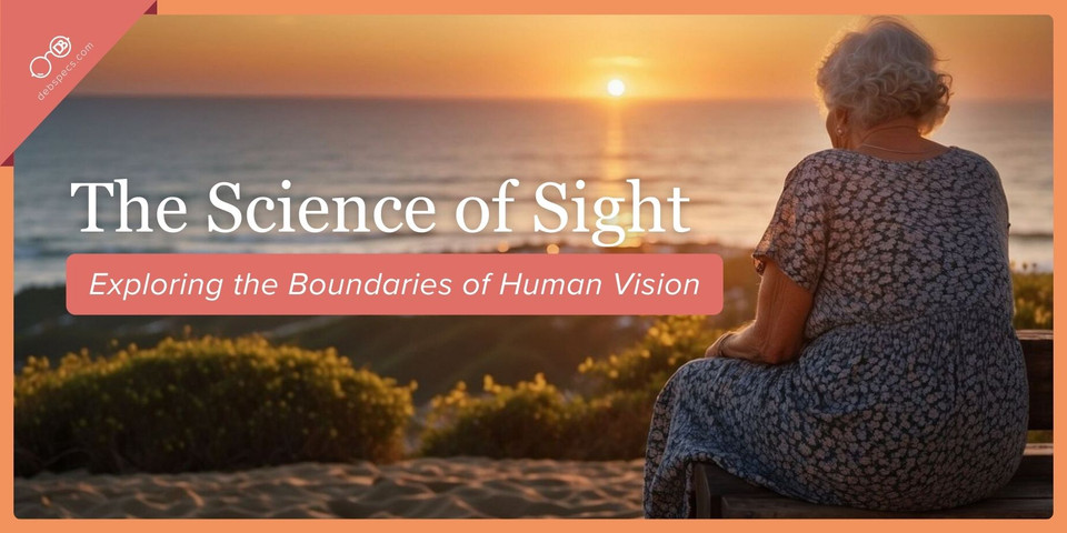 The Science of Sight: Exploring the Boundaries of Human Vision - Debby ...