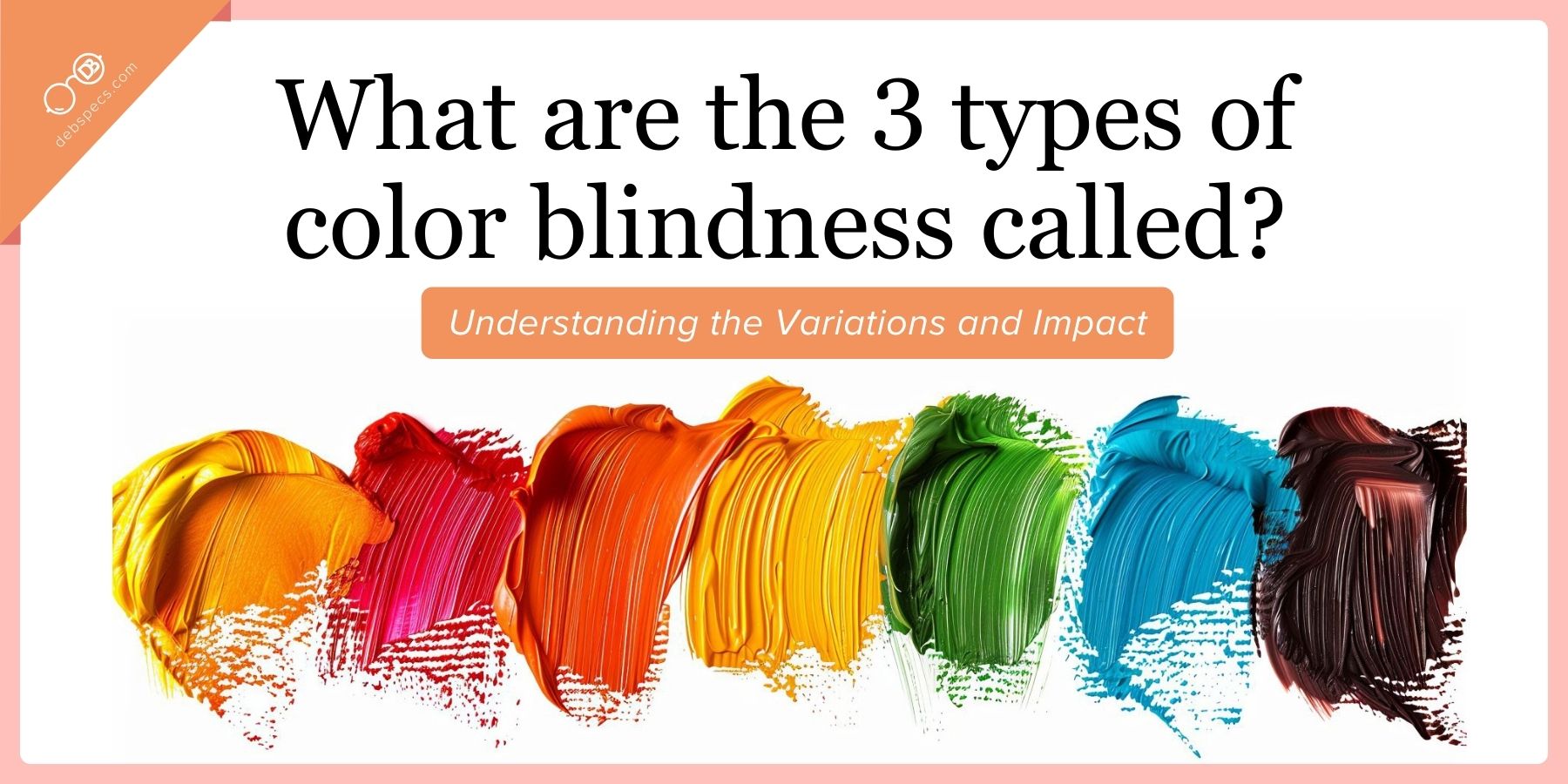 What are the 3 types of color blindness called? Understanding the ...