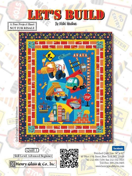 Let's Build Quilt 1 , Projects, Henry Glass & Co., Inc.