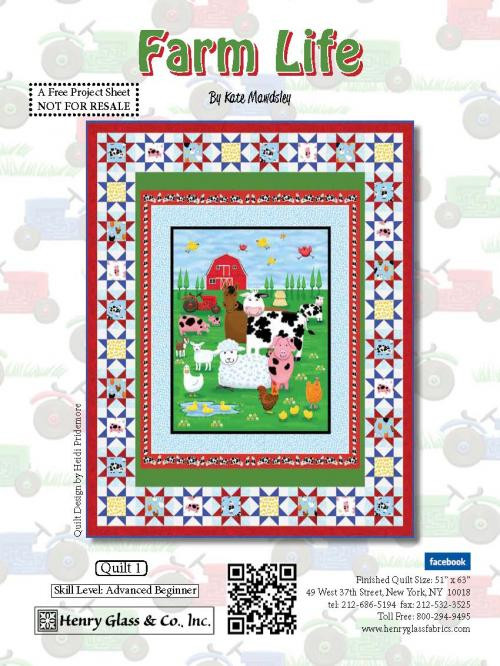 Farm Life Quilt #1 , Projects, Henry Glass & Co., Inc.