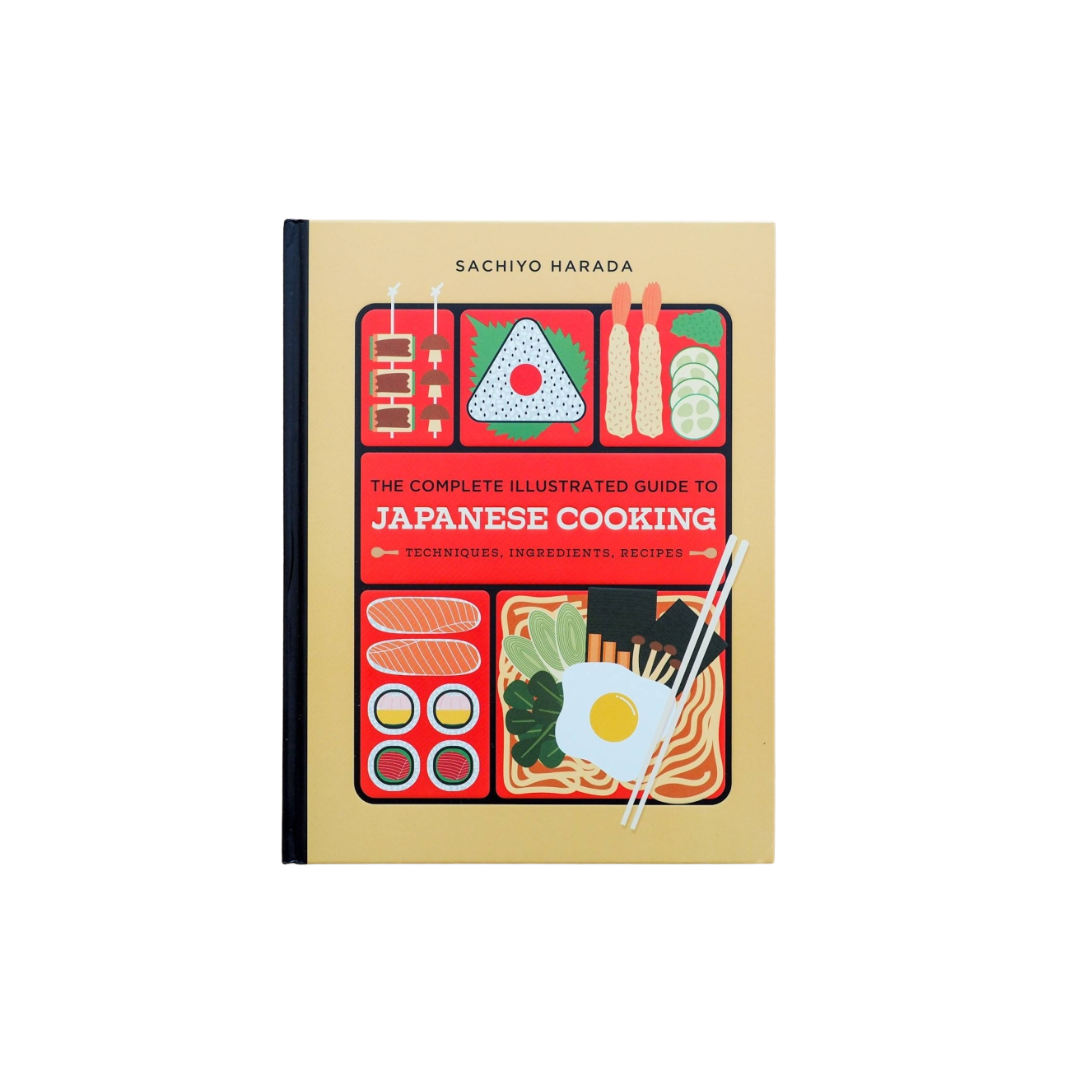 The Complete Illustrated Guide to Japanese Cooking