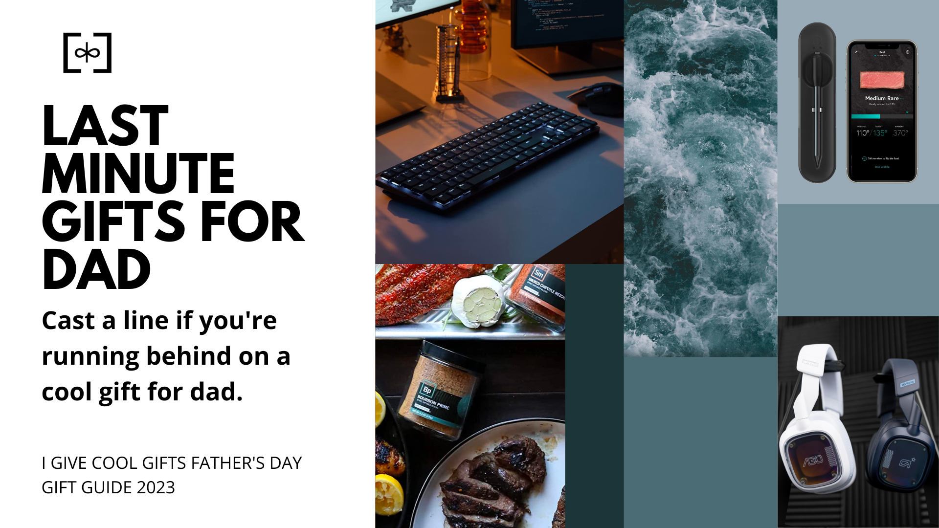 Last Minute Gifts—I Give Cool Gifts Father's Day Gift Guide 2023 - I ...