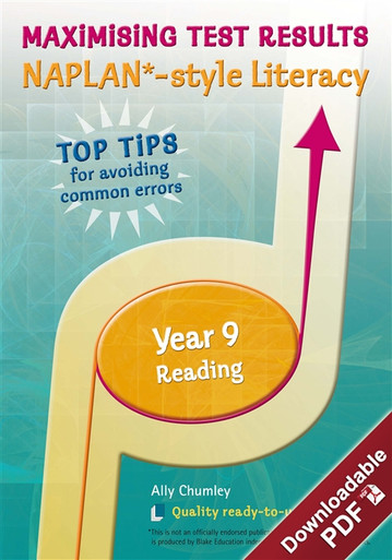 Maximising Test Results - NAPLAN*-style Year 9 Literacy: Reading ...