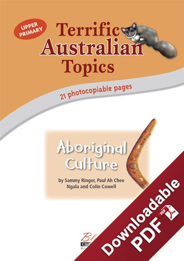 Terrific Australian Topics - Aboriginal Culture - UP - Blake Education