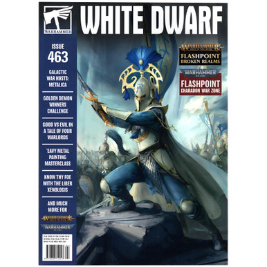 White Dwarf Issue 463 April 2021 - Your Hobby Place