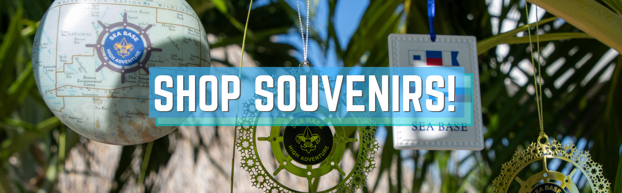 Sea Base High Adventure Ship Store