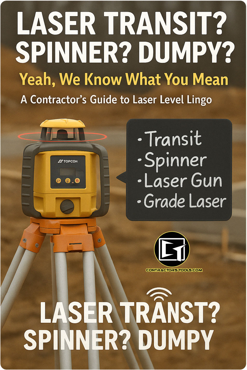 Common Terms & Slang for Laser Levels and Rotary Lasers - Contractors ...