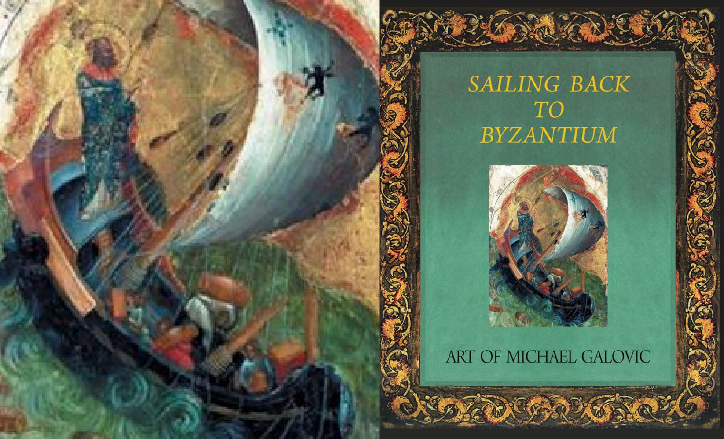 Sailing Back to Byzantium: Art of Michael Galovic, Yarra and Hunter ...