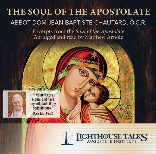 The Soul of the Apostolate (CD) - Parousia Media