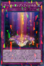 Yu-Gi-Oh! Infinity Chasers Marshalling Field DBIC-JP045 Normal Parallel Rare