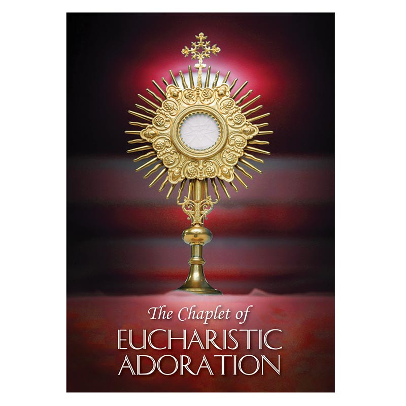 The Chaplet of Eucharistic Adoration - 6/pk - [Consumer]Autom