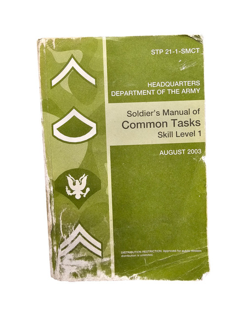 U.S. Armed Forces Soldiers Manual Of Common Tasks Skill Level 1 - Hero ...