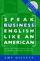 Speak Business English Like an American