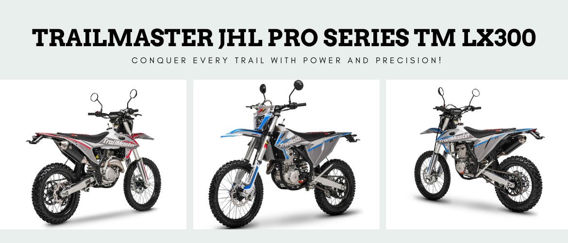 TrailMaster JHL Pro Series TM LX300: The Ultimate Off-Road Experience ...