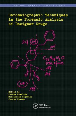 Chromatographic Techniques in the Forensic Analysis of Designer Drugs ...