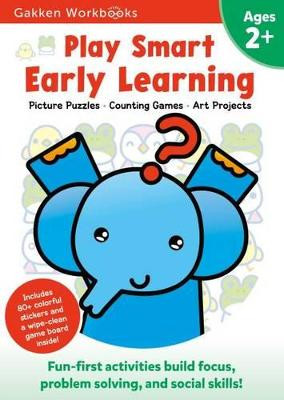 Play Smart Early Learning Age 2+: Preschool Activity Workbook with ...