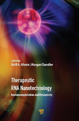 Therapeutic RNA Nanotechnology: Immunomodulation and Dynamicity by ...